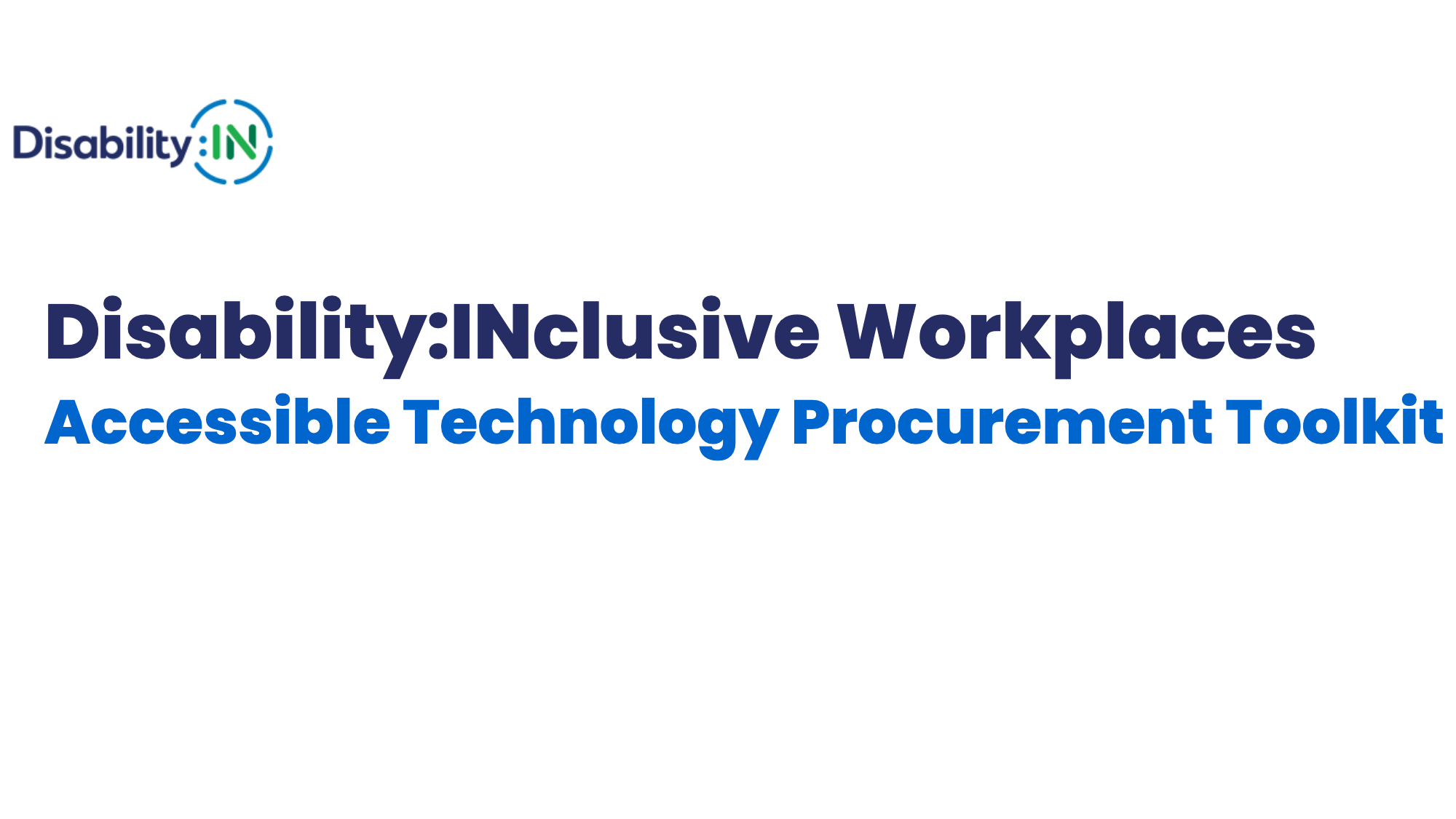 Disability: INclusive Workplaces Accessible Technology Procurement ...