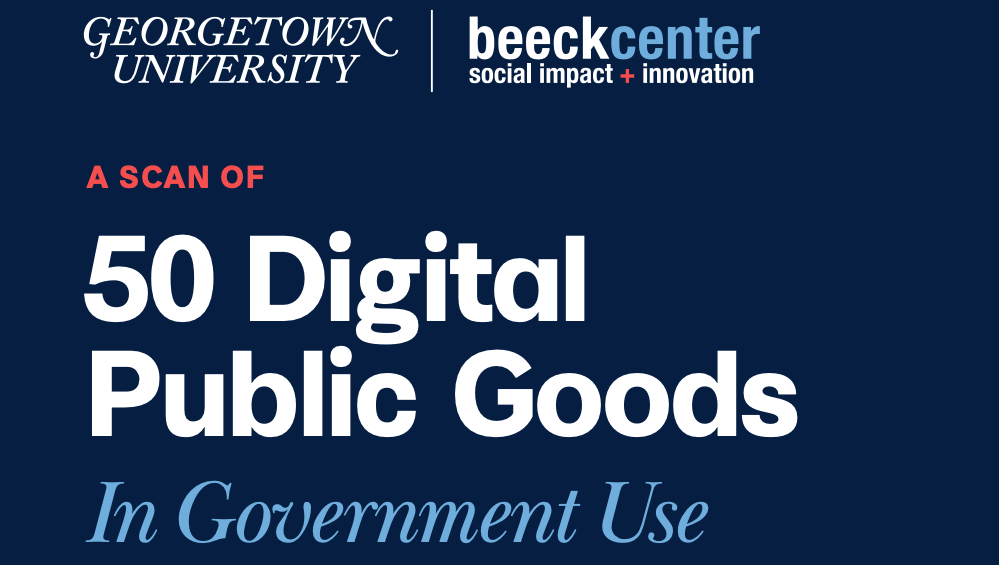 Landscape Scan of Digital Public Goods Use in Government - Digital ...