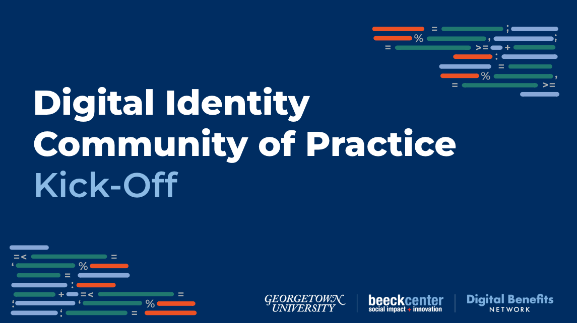 Digital Identity Community of Practice Kick-Off - Digital Government Hub