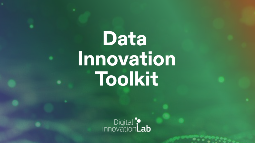 The Data Innovation Toolkit - Digital Government Hub
