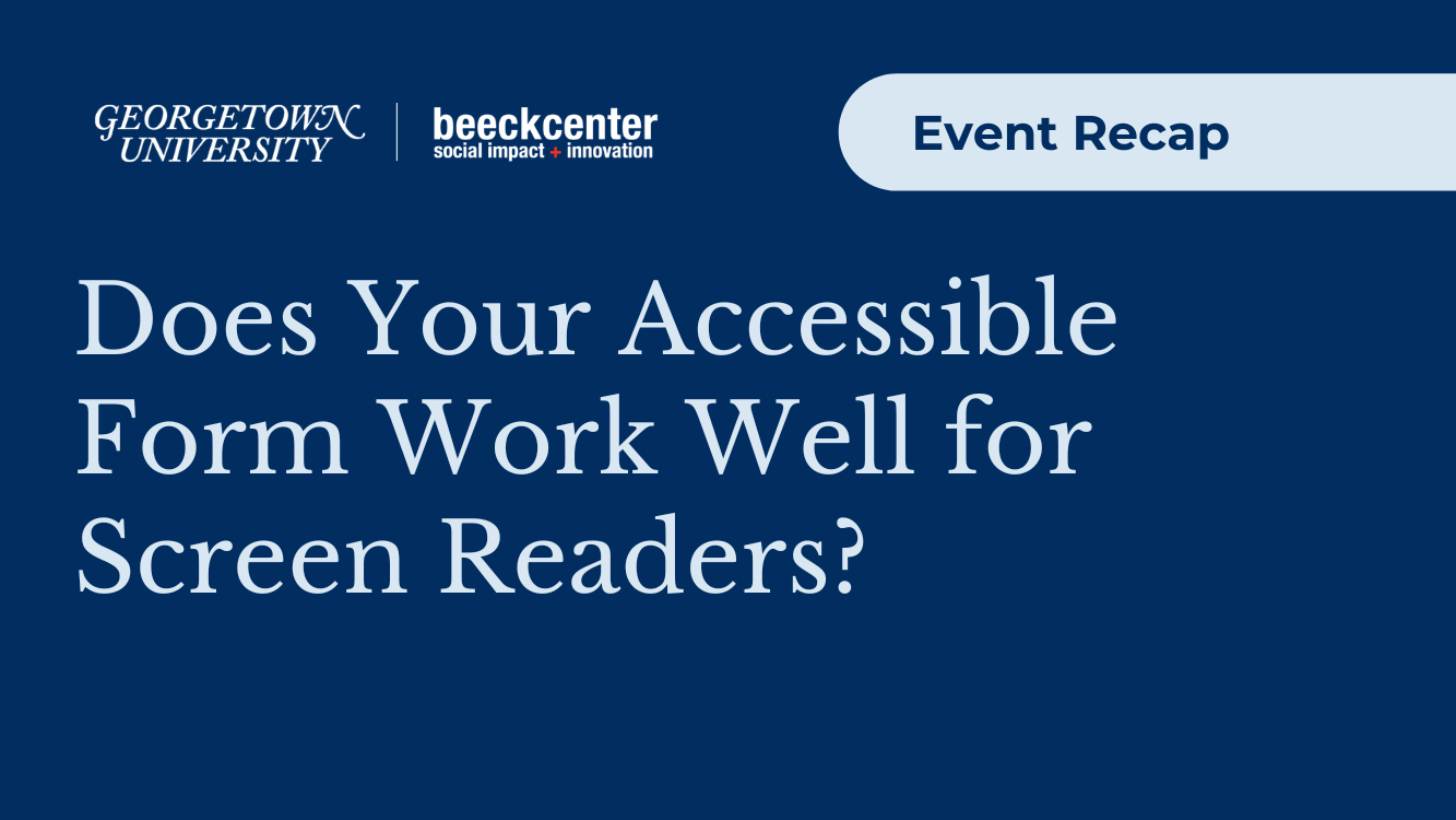 FormFest 2025 Recap: Does Your Accessible Form Work Well for Screen ...